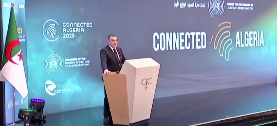 وزير البريد يشرف على إفتتاح فعاليات “Connected Algeria" من أجل رؤية 2029 - الموقع